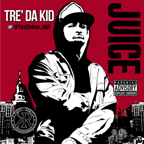 Stream Tre Da Kid - Juice by Tre' Da Kid | Listen online for free on ...