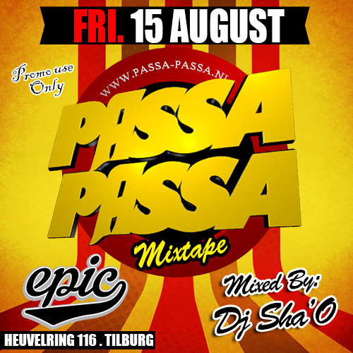Stream PASSA PASSA (Mixed By Dj Sha'O) by PASSA PASSA (NL) | Listen ...