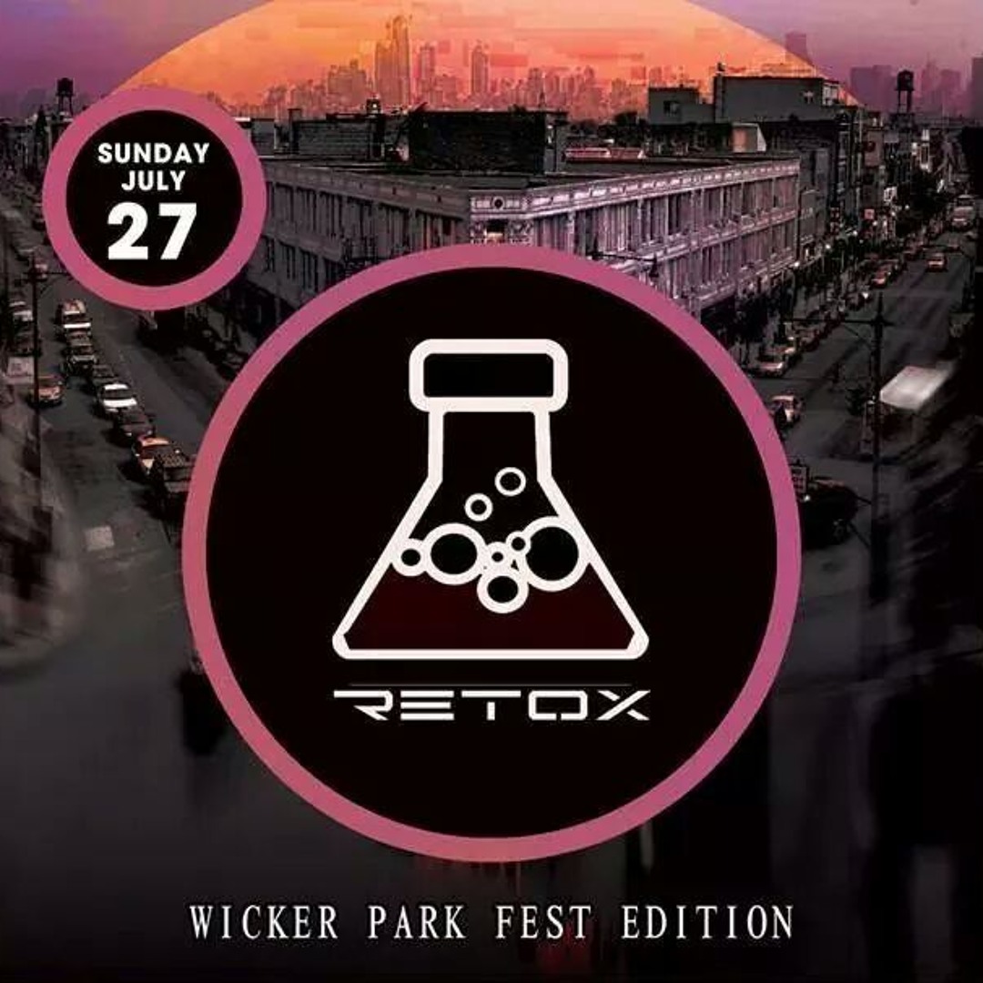 Stream Live @ Retox III (Wicker Park Fest Edition/Rodan, Chicago) by ...