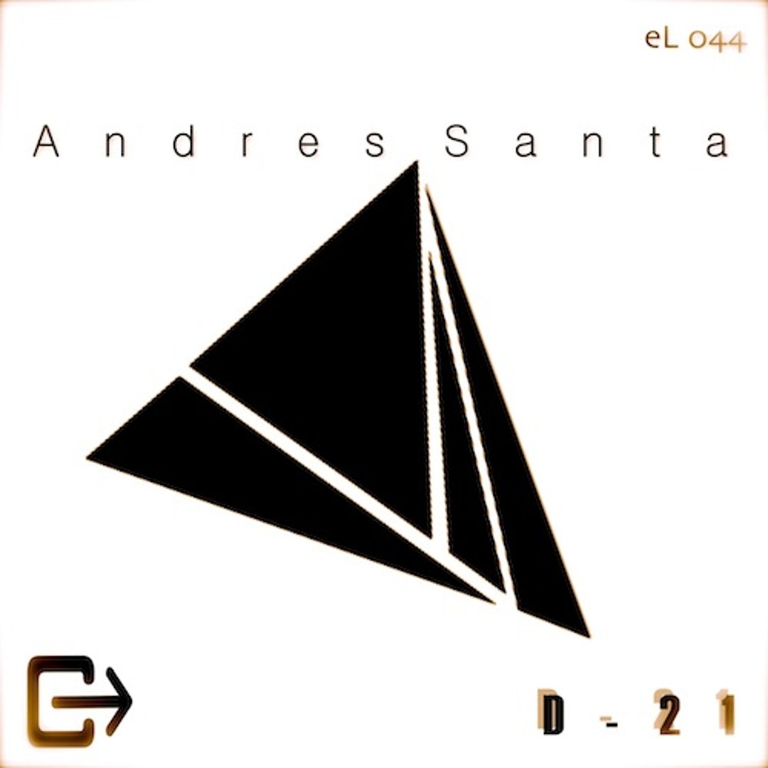 Stream Andres Santa -D - 21- by exitLab Barcelona | Listen online for ...