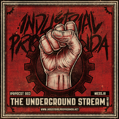 Stream mess.IA - The Underground Stream [Data #03] by Industrial ...