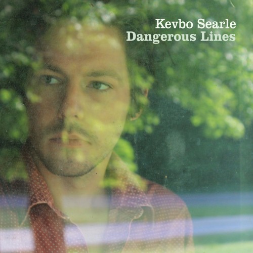 Stream Kevbo Searle | Listen to Dangerous Lines playlist online for ...