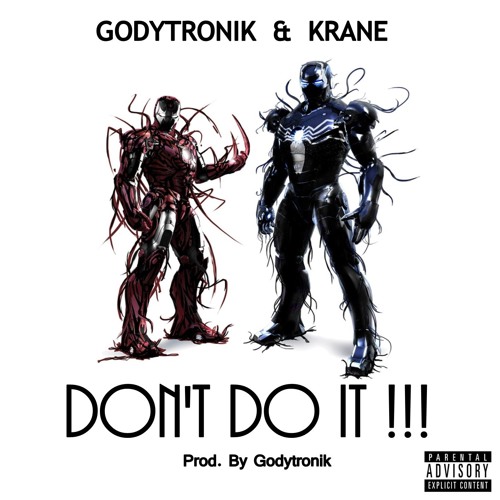 Stream Don't Do It - Krane & Godytronik by Krane | Listen online for ...