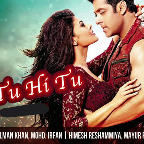 Tu Hi Tu Her jagah - Listen to music