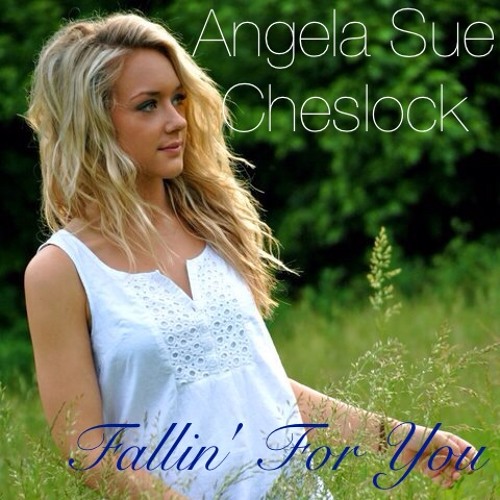 Stream Fallin For You-- Angela Sue Cheslock by Angela Sue Cheslock ...