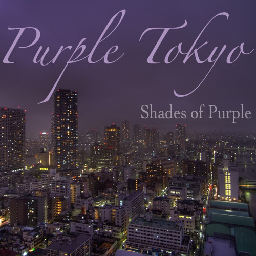 Purple Tokyo - Free music on ToneDen