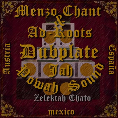 Stream Menzo Chant & AD - Roots (Ready Riddim) - Jah Powah Sound ...