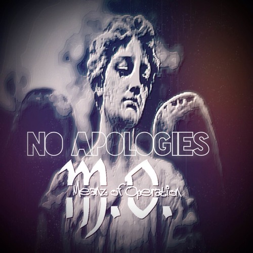 [New Music]- @MeanzMusic- No Apologies | Voice Of The Underground