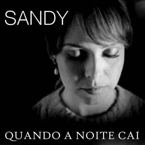 Stream Sandy - Quando a Noite Cai (Extended Mix) by ThLamas | Listen ...