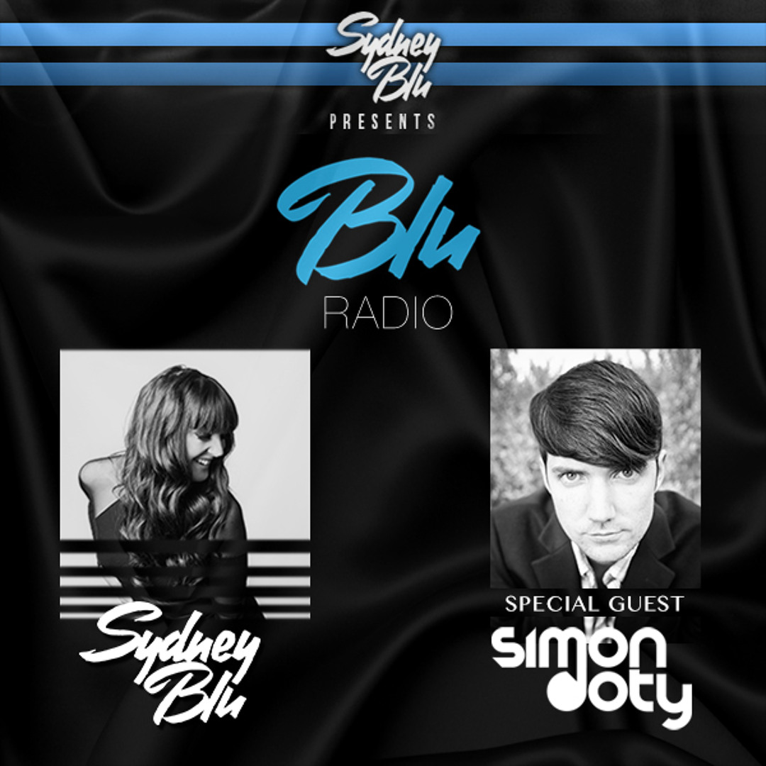 Stream Blu Radio Episode 065 Ft Simon Doty by Sydney Blu | Listen ...