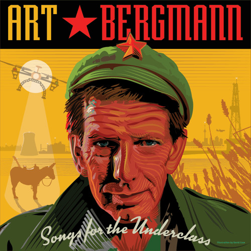 Stream (weewerk) | Listen to SONGS FOR THE UNDERCLASS by ART BERGMANN ...