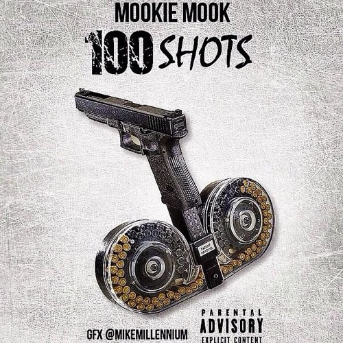 Stream Mookie Mook - 100 Shots by Mookie Mook | Listen online for free on SoundCloud