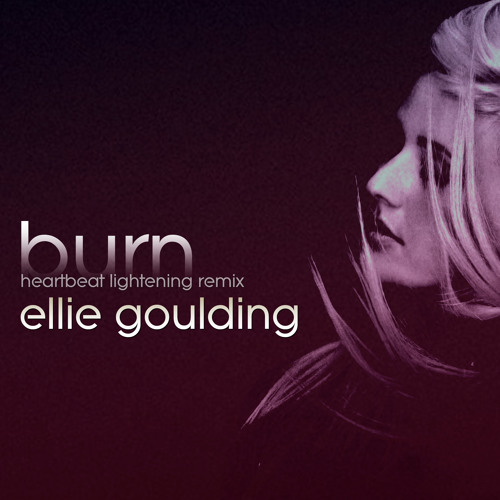 Stream Ellie Goulding - Burn [Remix] Free Download by Myra | Listen ...