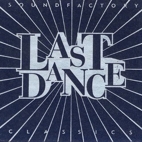 Stream JP Sound Factory Classics | Listen to Last Dance: Sound Factory ...