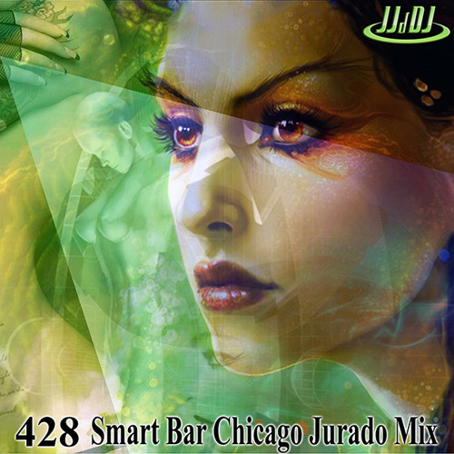 Stream Smart Bar Chicago Jurado Club Mix JJdDJ 428 by JJ d DJ | Listen ...