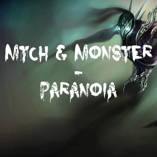 Stream Alex MTCH & Monster Step - Paranoia [FREE DOWNLOAD] by Alex MTCH ...