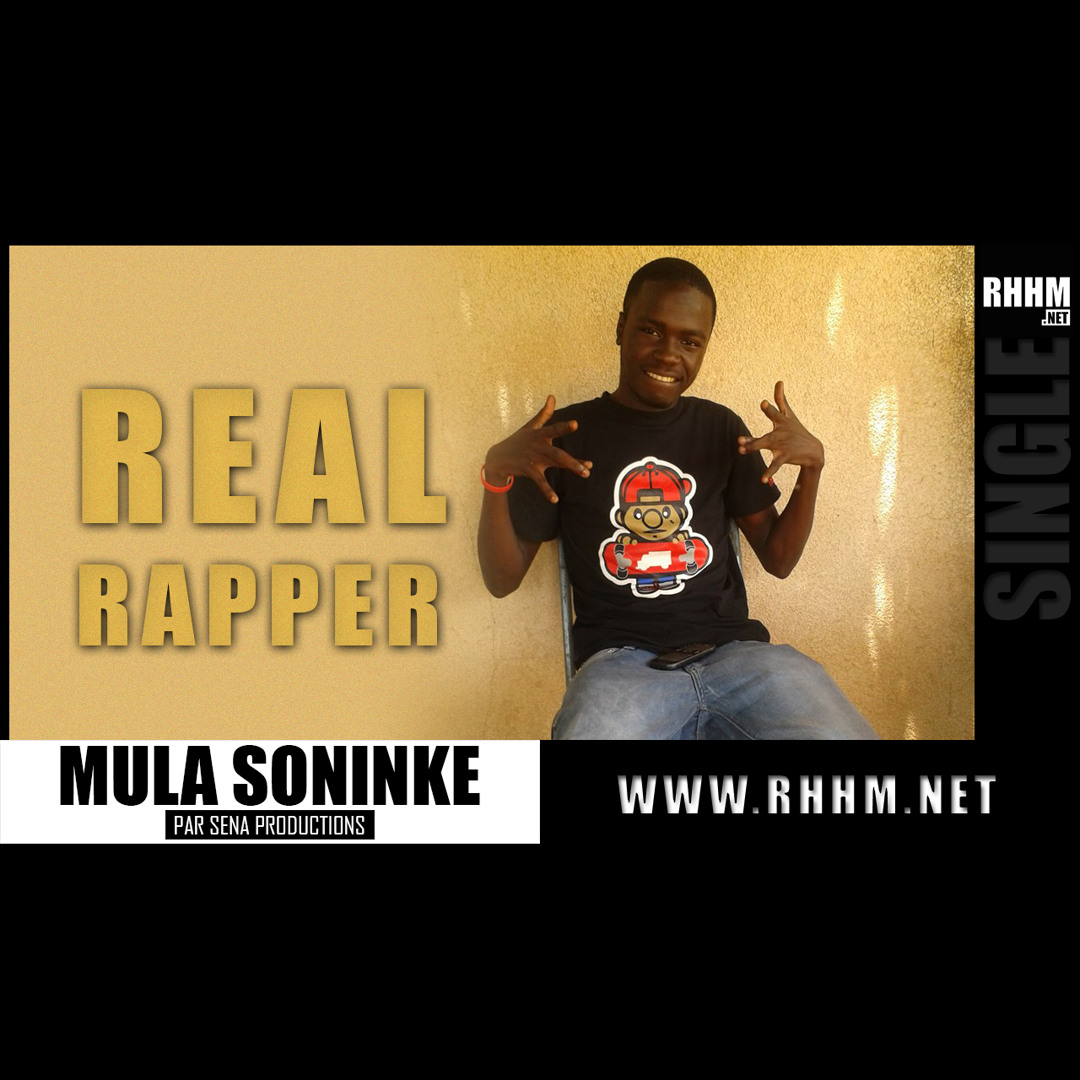 Stream Real rapper - Mula Soninké by RHHM.Net | Listen online for free ...