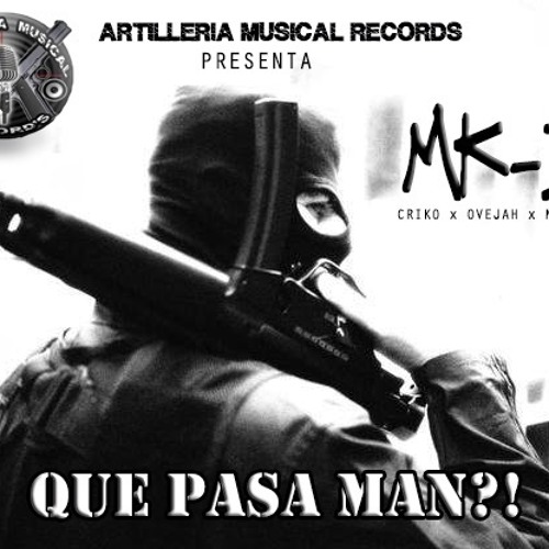 Stream Mk - II - Que Pasa Man?! (Kochabandidos Septiembre 14) by Mk2 ...
