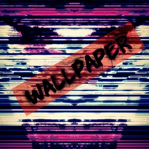 Stream Wallpaper by PLAN Z | Listen online for free on SoundCloud