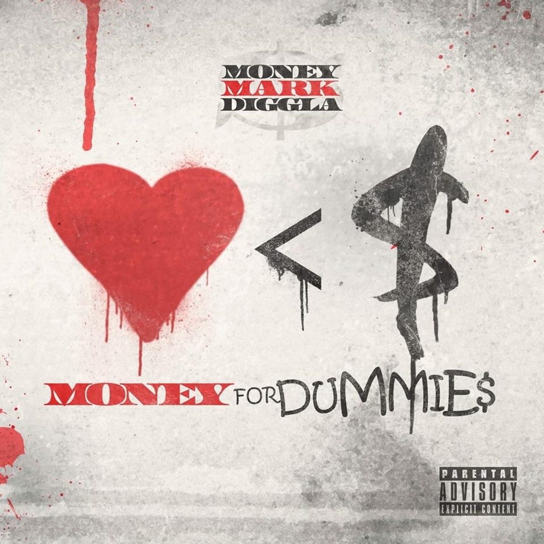 Stream Money For Dummies by Money Mark Diggla | Listen online for free ...
