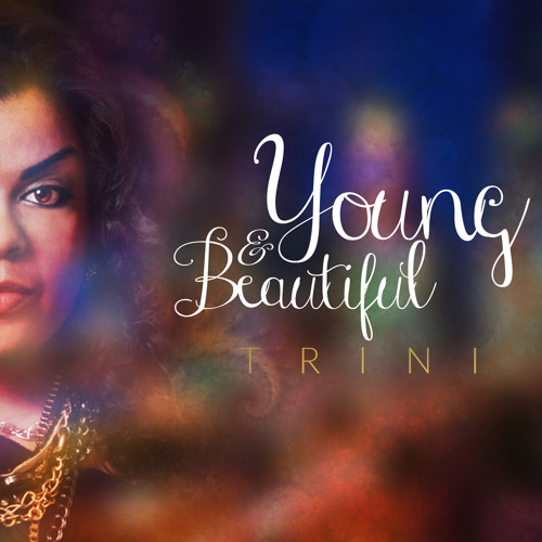Stream Rapzilla | Listen to Trini - Young & Beautiful playlist online ...