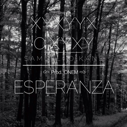 Stream SAMUEL O'KANE - ESPERANZA (Prod ONEM) by SamuelOkane | Listen ...