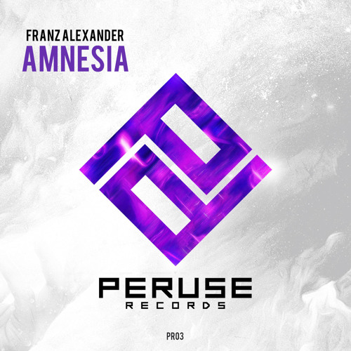 Stream Franz Alexander - Amnesia [OUT ON 8TH SEPTEMBER] by Peruse ...
