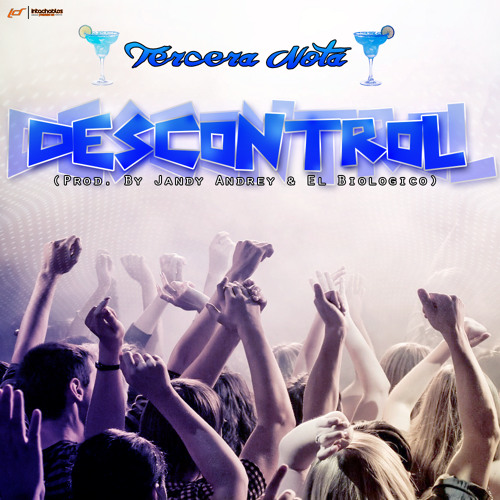 Stream Descontrol by Tercera Nota | Listen online for free on SoundCloud