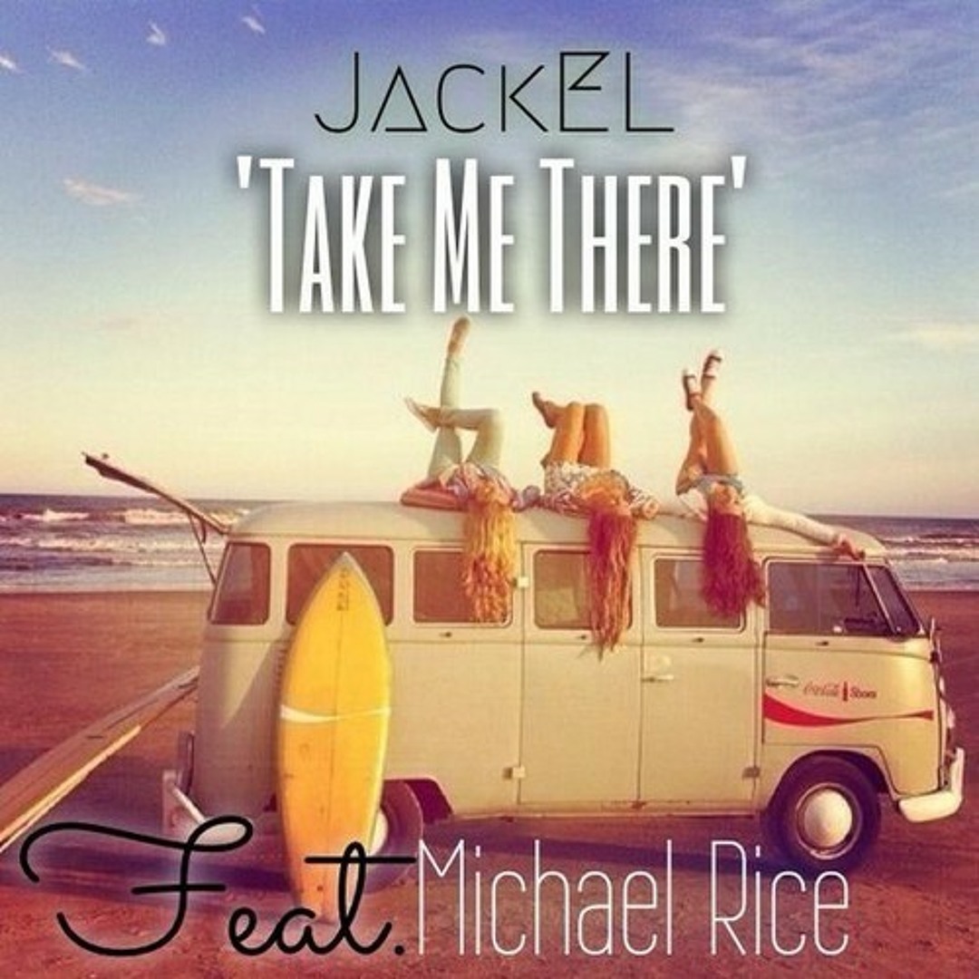 Stream JackEL - Take Me There Ft. Michael Rice - (RoughMath Remix) by ...