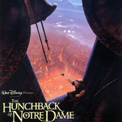 Stream Out There - Disney Hunchback of Notre Dame by frankikoy | Listen ...
