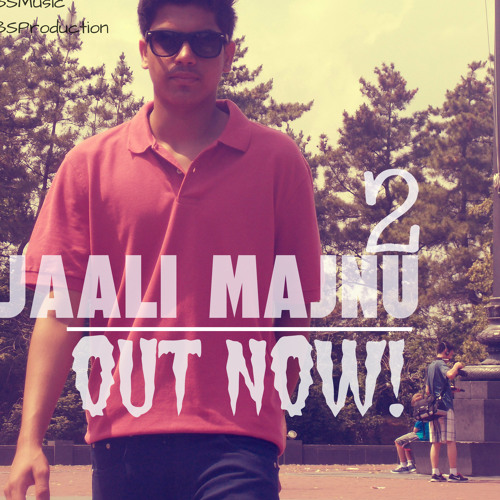 Stream JAALI MAJNU 2 by Maaz Ghouri | Listen online for free on SoundCloud