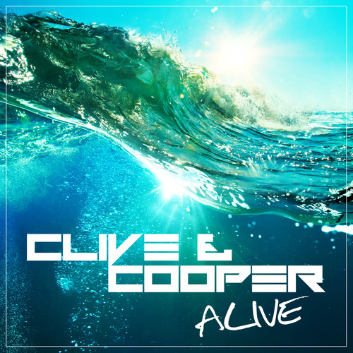 Stream Clive & Cooper - Alive (Radio Mix) by Clive & Cooper | Listen ...