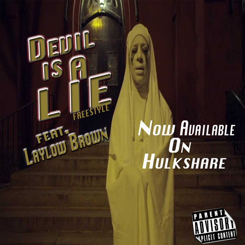 Stream Devil Is A Lie- Dan F. Man feat. Laylow Brown by Dan F. Man ...