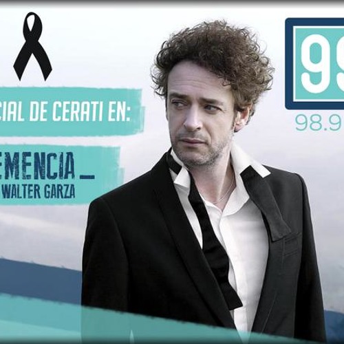 Stream Especial Gustavo Cerati 04/09/14 - Demencia Walter Garza D99 by ...