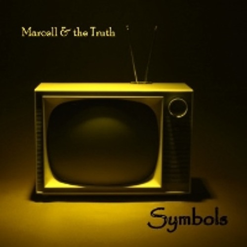 Stream 7) Whole Again - Marcell & The Truth by Marcell Russell | Listen ...