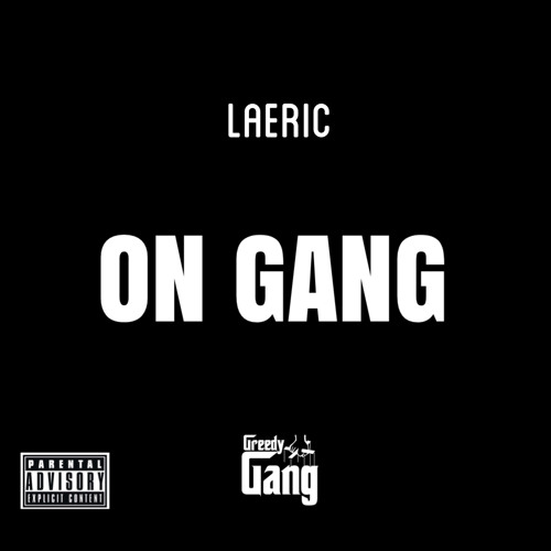 Stream LaEric-ON GANG (Prod.SunnyTheRapper) by LaEric903 | Listen ...