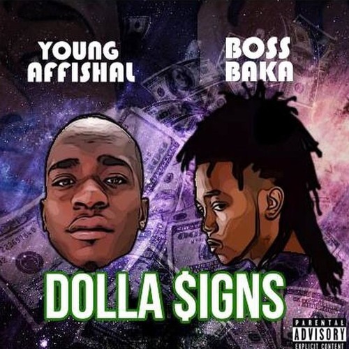 Stream "Dolla Signs" [Pr. By C-Sick] Ft Boss Baka by Young Affishal ...
