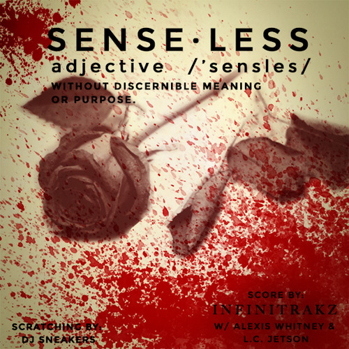Stream Infinit - Senseless Feat. L.C. Jetson, Alexis Whitney & DJ ...