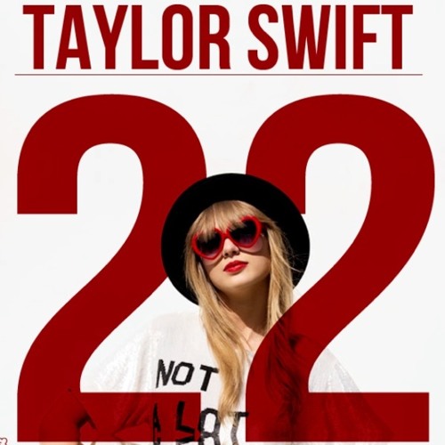 Taylor Swift Album Cover 22