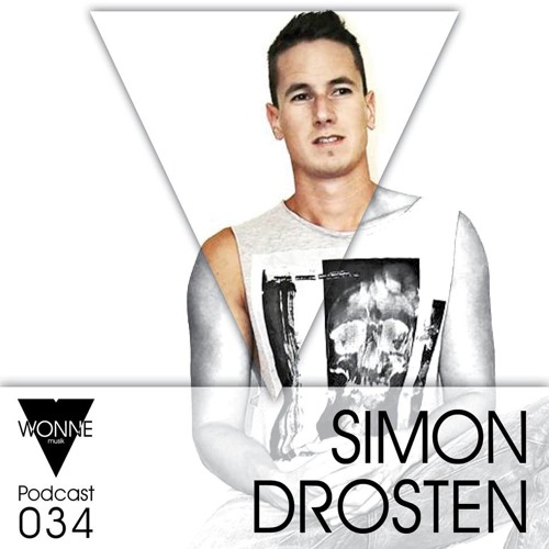 Stream WONNEmusik - Podcast034 - Simon Drosten by WONNEmusik | Listen ...