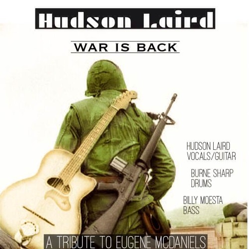The War Is Back by Hudson Laird | Free Listening on SoundCloud