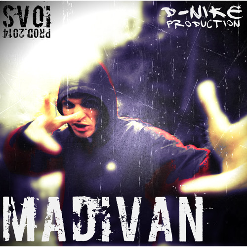 Stream MADIVAN - As you want (D-Nice prod.)_SVOI prod.2014 by MADIVAN ...