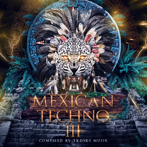 Stream Tkdsks Musik Label | Listen to V.A. Mexican Techno III Compiled ...