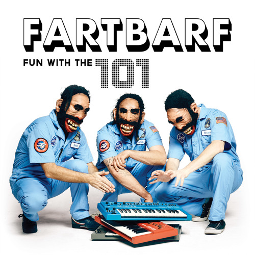 Stream Fun with the 101 by fartbarf | Listen online for free on SoundCloud