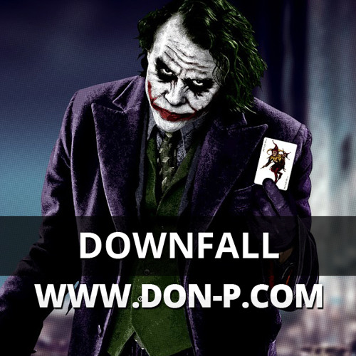 Stream DON P - Downfall (www.don-p.com) by DON-P | Listen online for ...