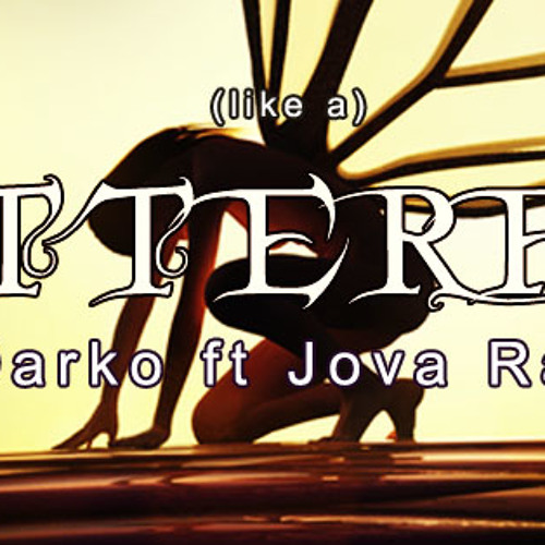 Stream Danny Darko - Butterfly (Like A) Ft Jova Radevska (George Sears ...