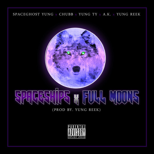 Stream Space Ships X Full Moons (Prod. Yung Reek)(SpaceGhost Yung, Yung ...