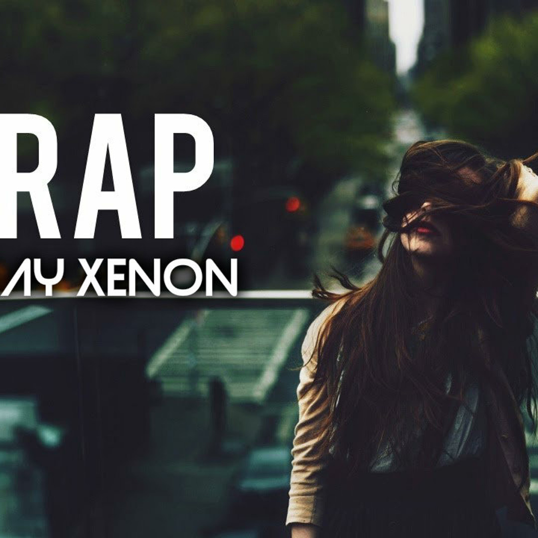 Stream Trap Remixes In The Mix ( Popular Songs ) - Deejay XENON by DJ ...