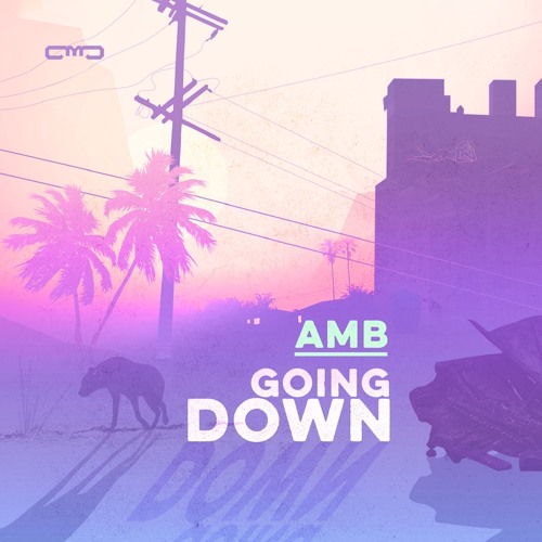 Stream AMB | Listen to AMB - Going Down [Gravitas Recordings] playlist ...