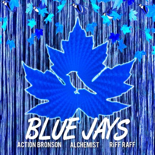 Action Bronson & Riff Raff - Blue Jays :: Indie Shuffle